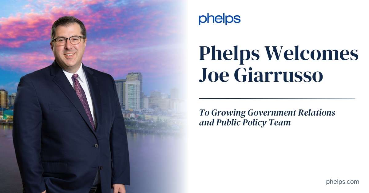 New Orleans City Councilmember Joseph I. Giarrusso III Joins Phelps to ...