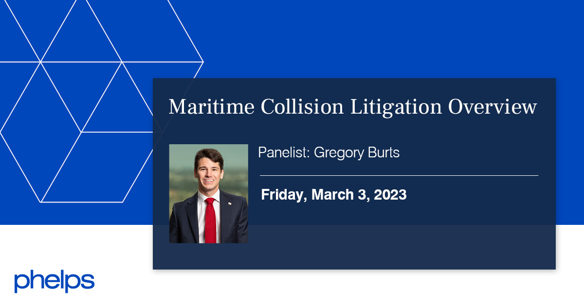 Loyola Maritime Law Journal Symposium | Phelps Dunbar LLP
