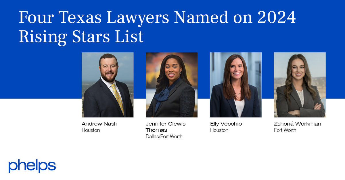 Super Lawyers Recognizes Four Phelps Lawyers on 2024 Rising Stars List | Phelps Dunbar LLP
