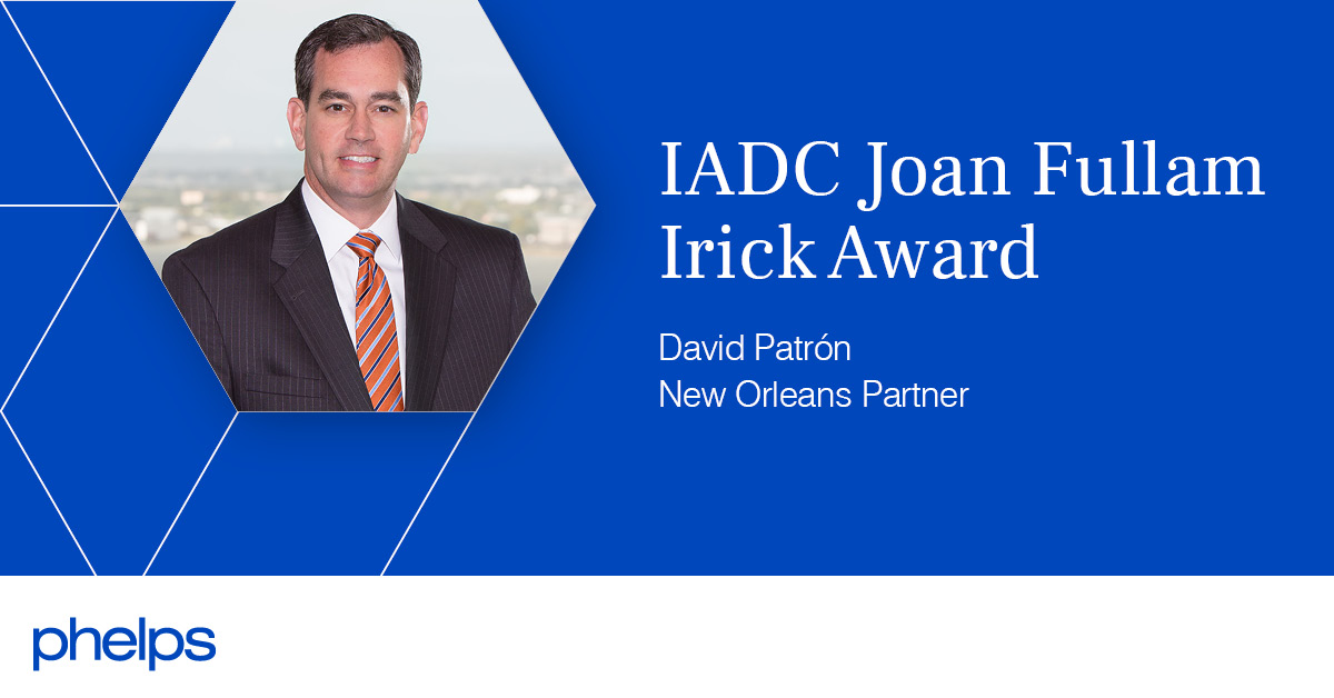 David Patrón Honored With IADC Joan Fullam Irick Award | Phelps